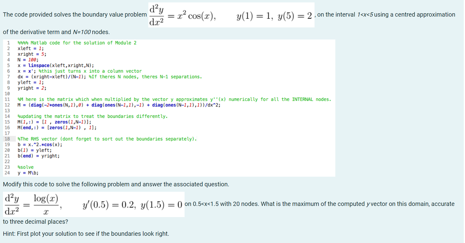 Solved day The code provided solves the boundary value | Chegg.com
