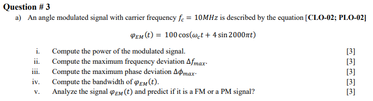 Solved Question #3 a) An angle modulated signal with carrier | Chegg.com