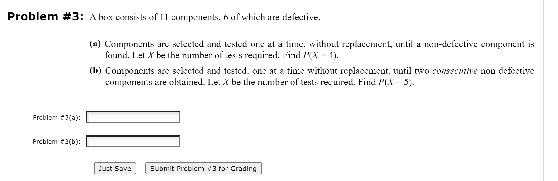 Solved Problem \#3: A box consists of 11 components, 6 of | Chegg.com