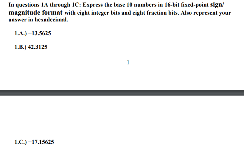 Solved In questions 1A through 1C: Express the base 10 | Chegg.com