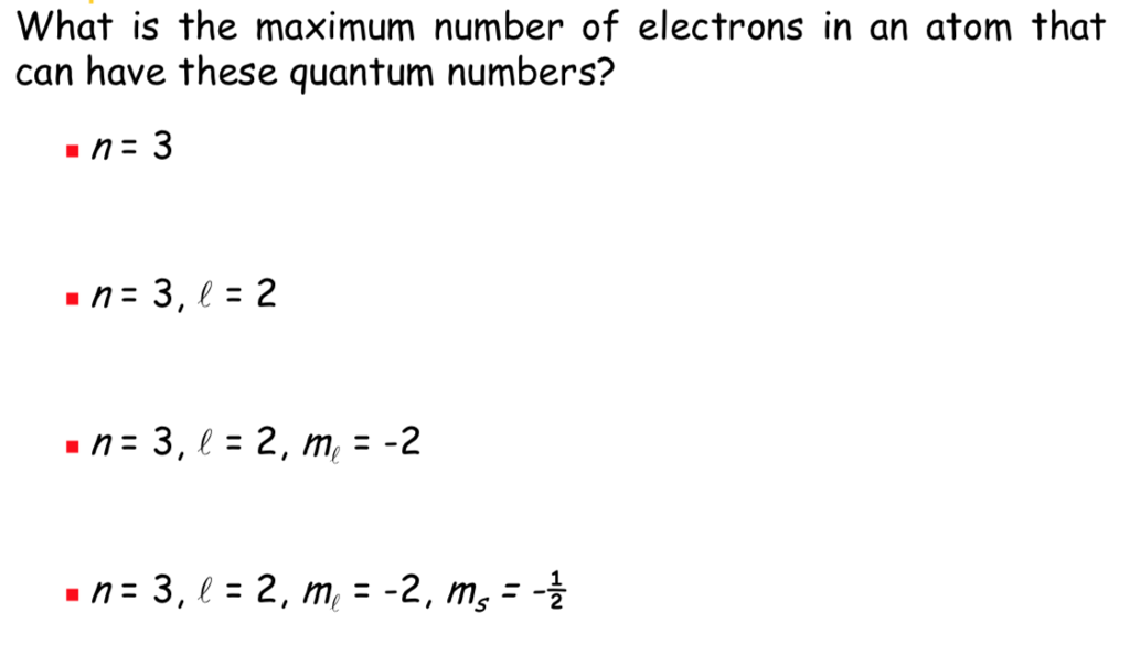 Solved What is the maximum number of electrons in an atom | Chegg.com