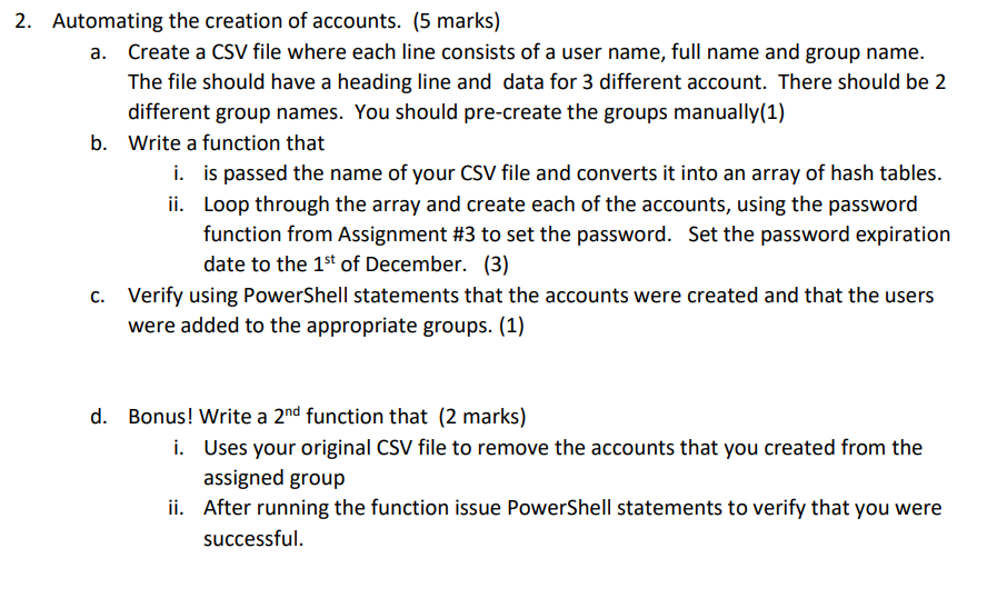 Solved Automating the creation of accounts. (5 marks) a. | Chegg.com