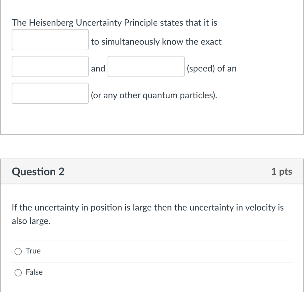 Solved The Heisenberg Uncertainty Principle states that it | Chegg.com