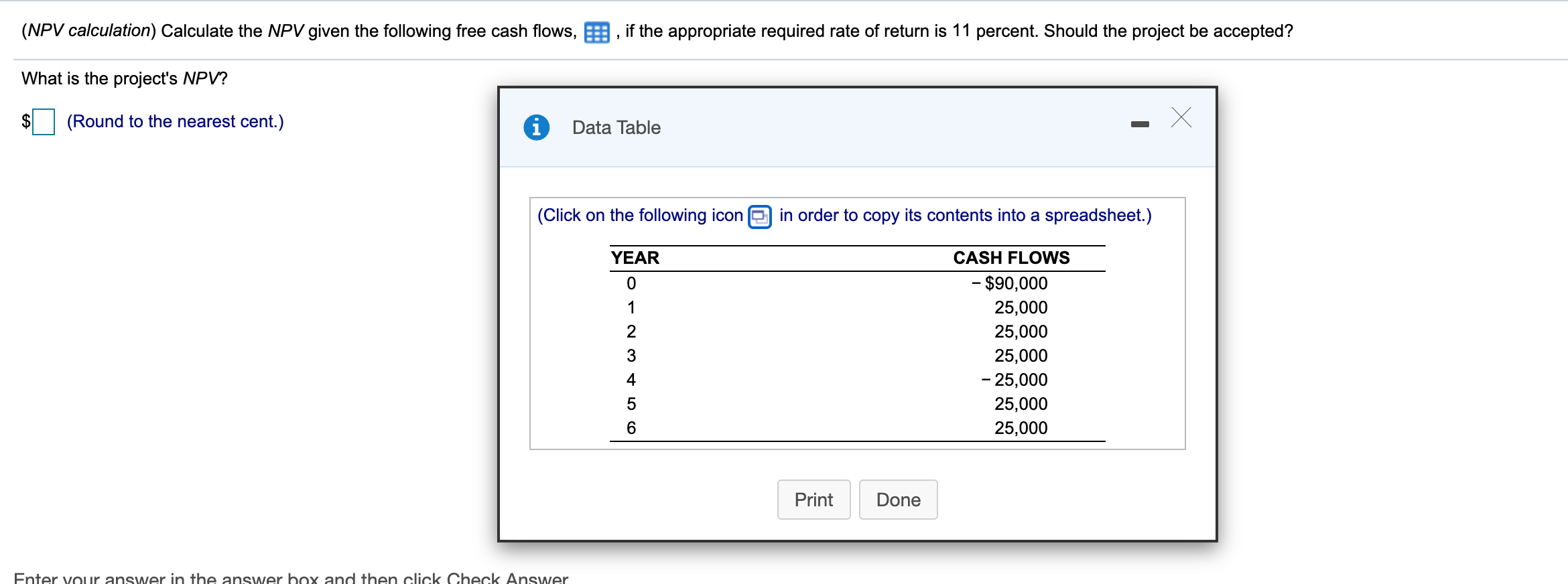 Solved (NPV calculation) Calculate the NPV given the | Chegg.com
