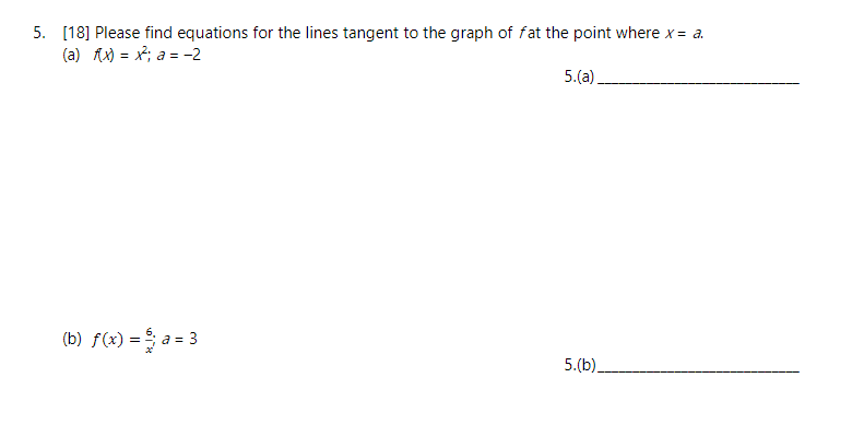 Solved 5. [18] Please find equations for the lines tangent | Chegg.com