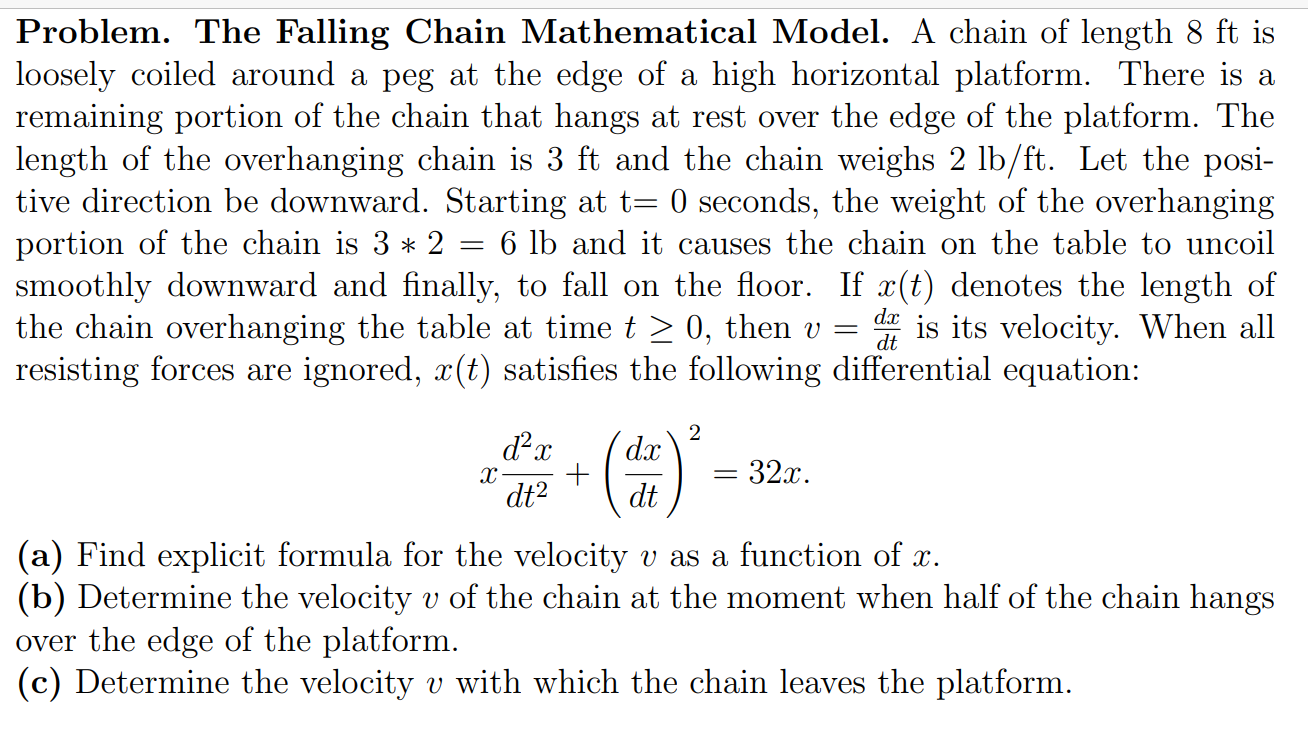 Solved Problem. The Falling Chain Mathematical Model. A | Chegg.com