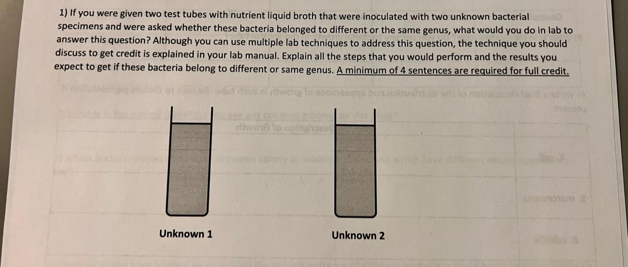 Solved 1) If you were given two test tubes with nutrient | Chegg.com