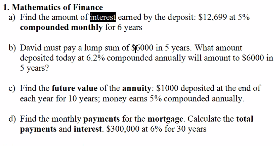 Solved 1. Mathematics of Finance a) Find the amount of | Chegg.com