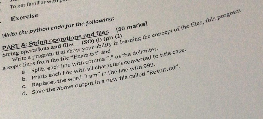 Solved Write the python code for the following: PART A: | Chegg.com