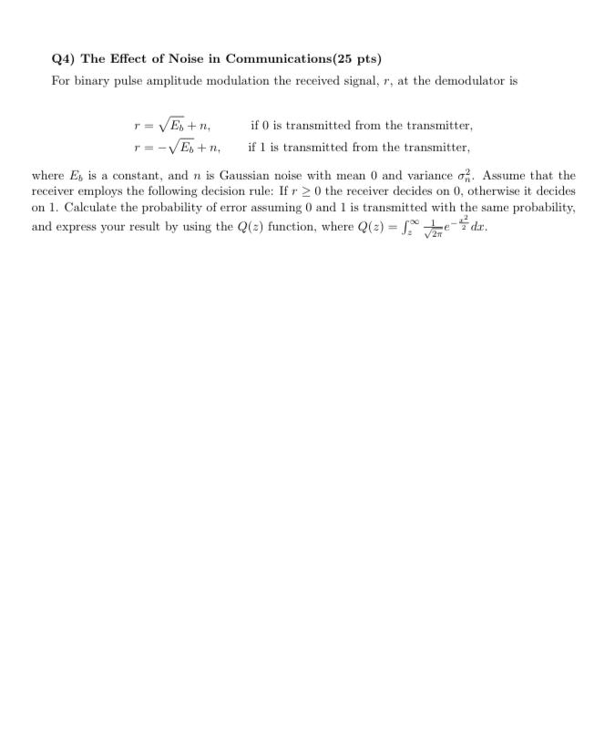 Solved Q4) The Effect of Noise in Communications (25 pts) | Chegg.com