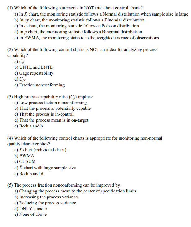 Solved (1) Which of the following statements in NOT true | Chegg.com