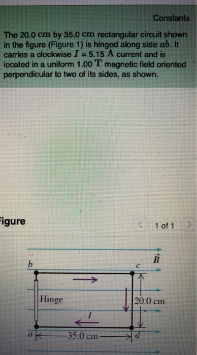 Solved Constants The 20.0 cm by 35.0 cm rectangular circuit | Chegg.com