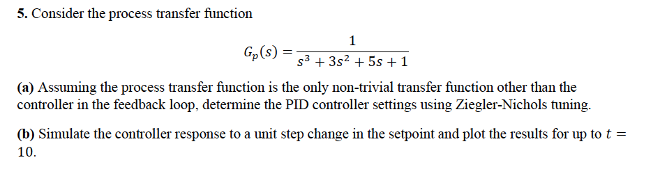 5. Consider the process transfer function Gp(S) = 33+ | Chegg.com