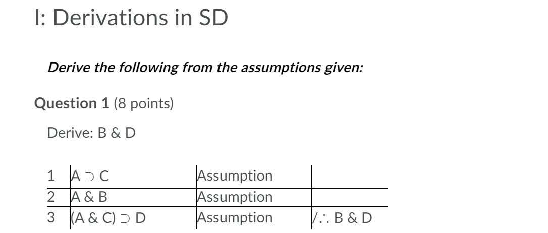 Solved 1: Derivations in SD Derive the following from the | Chegg.com