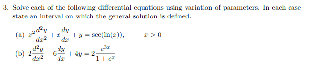 Solved 3. Solve each of the following differential equations | Chegg.com