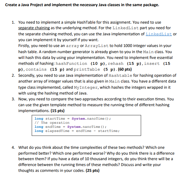 Solved Create a Java Project and implement the necessary | Chegg.com
