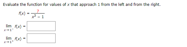 Solved Evaluate The Function For Values Of X That Approach 1