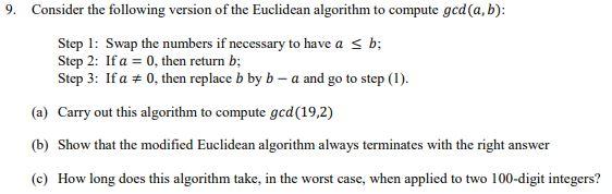 Solved 9 Consider The Following Version Of The Euclidean