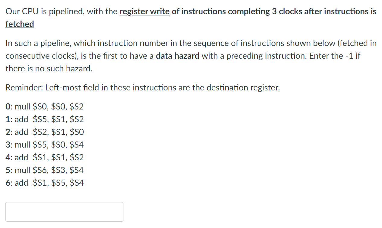 Solved Our CPU is pipelined, with the register write of | Chegg.com