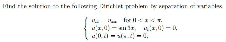Solved Find the solution to the following Dirichlet problem | Chegg.com