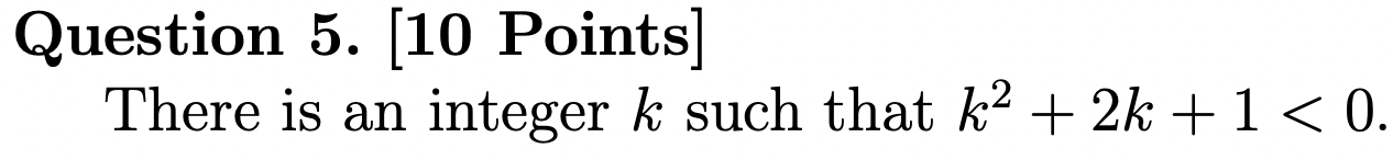 Solved Question 5. [10 Points] There is an integer k such | Chegg.com