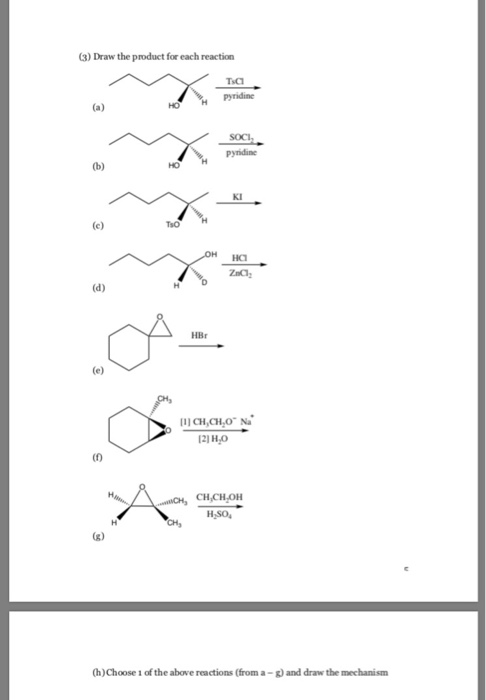 Solved 3) Draw the product for each reaction TsCl Pyridine | Chegg.com
