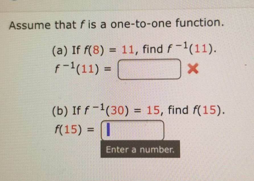 Solved Assume That F Is A One To One Function If F 8 11