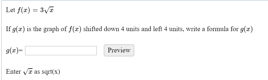 Solved Let f(x) = 3V2 If g(x) is the graph of f(x) shifted | Chegg.com