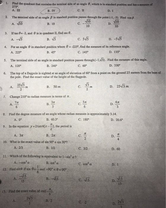 Solved 1. Find the quadrant that contains the terminal side | Chegg.com