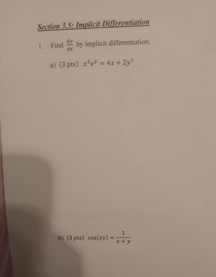 Solved Section 3.5: Implicit Differentiation 1. Find by | Chegg.com