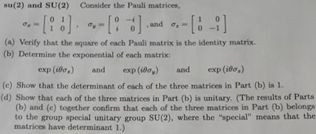 su(2) and SU(2) Consider the Pauli matrices 0 -il.and | Chegg.com