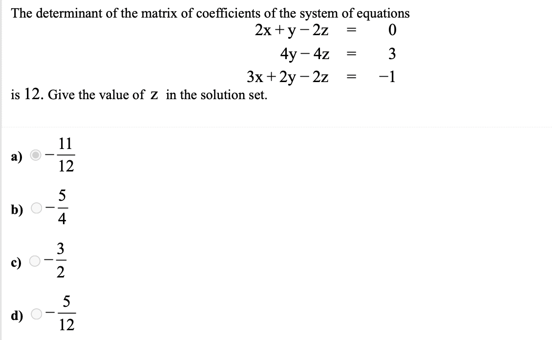 Solved Let matrix A=⎝⎛1−100143−31⎠⎞. Find the element in the | Chegg.com