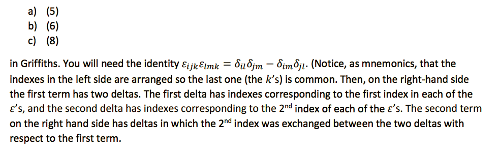 Solved Look up the definitions of the Kronecker delta | Chegg.com