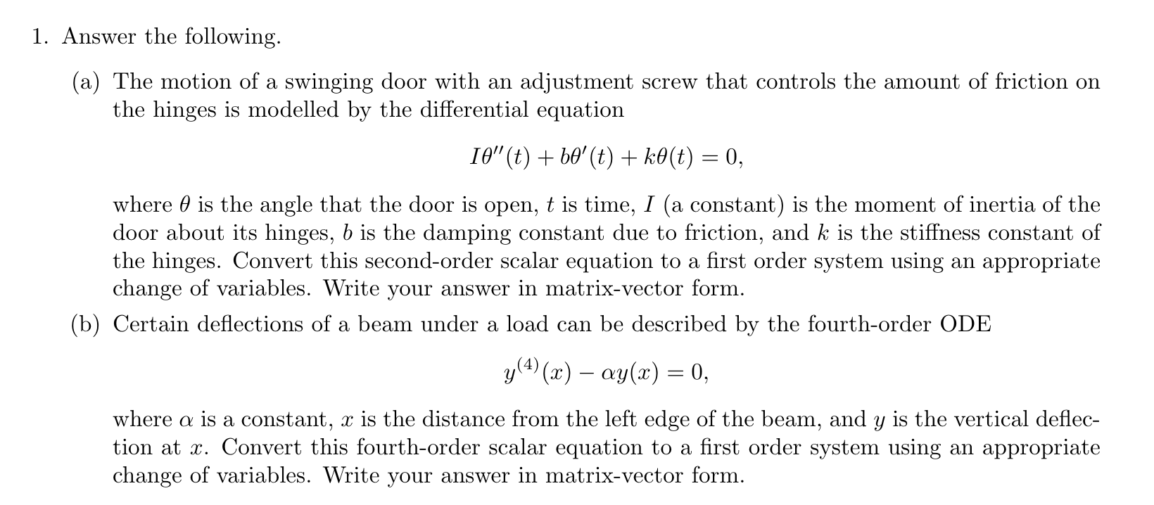 Solved 1. Answer the following. (a) The motion of a swinging | Chegg.com