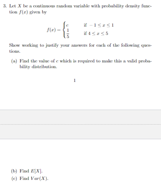 Solved 3. Let X be a continuous random variable with | Chegg.com