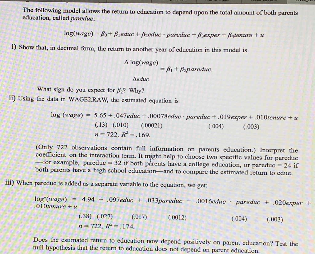 Solved The following model allows the return to education to | Chegg.com