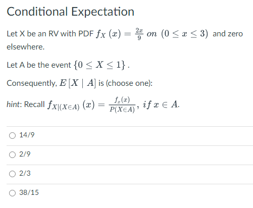 Solved Conditional Expectation Let X be an RV with PDF | Chegg.com
