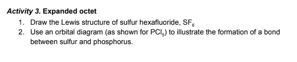 Solved Activity 3. Expanded octet 1. Draw the Lewis | Chegg.com