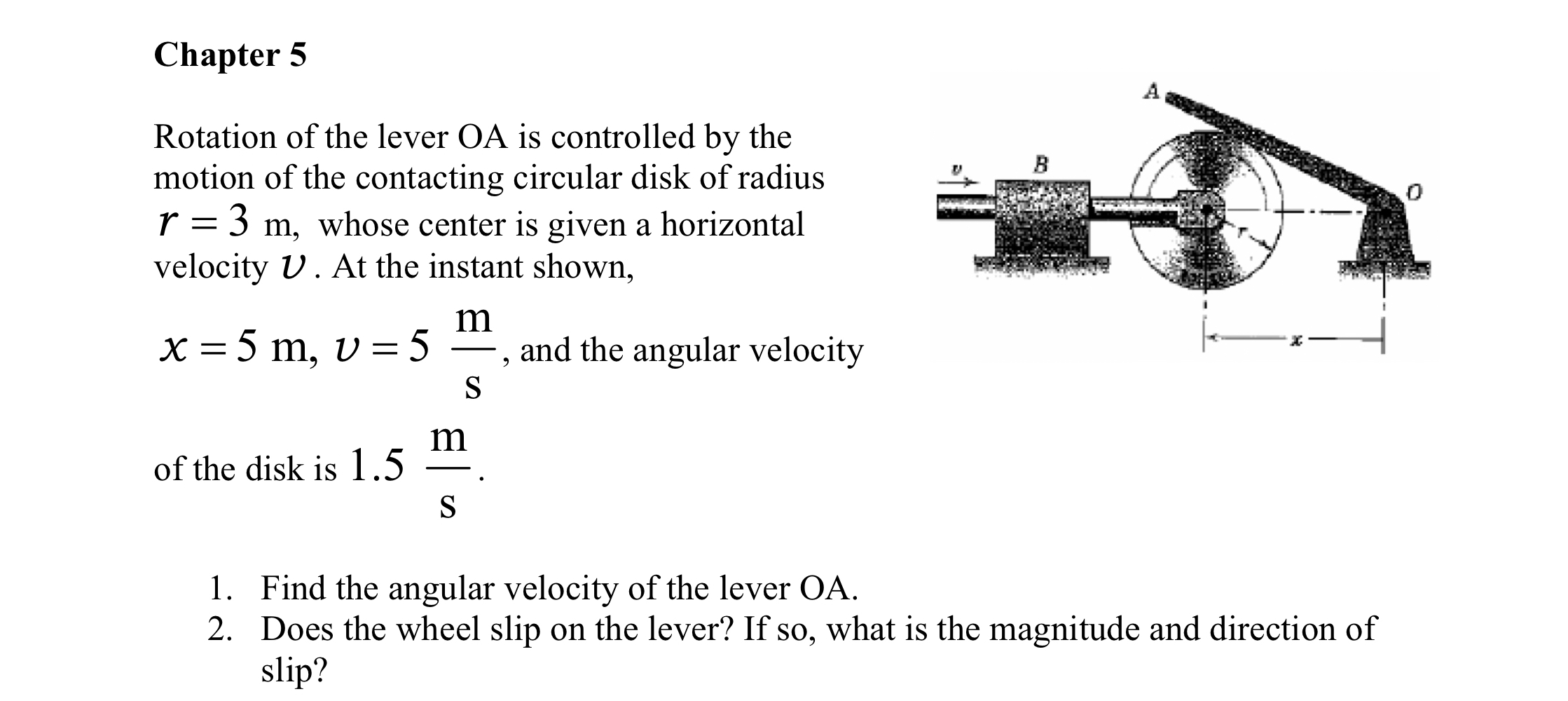 Solved does the wheel slip on the lever? if so what is the | Chegg.com