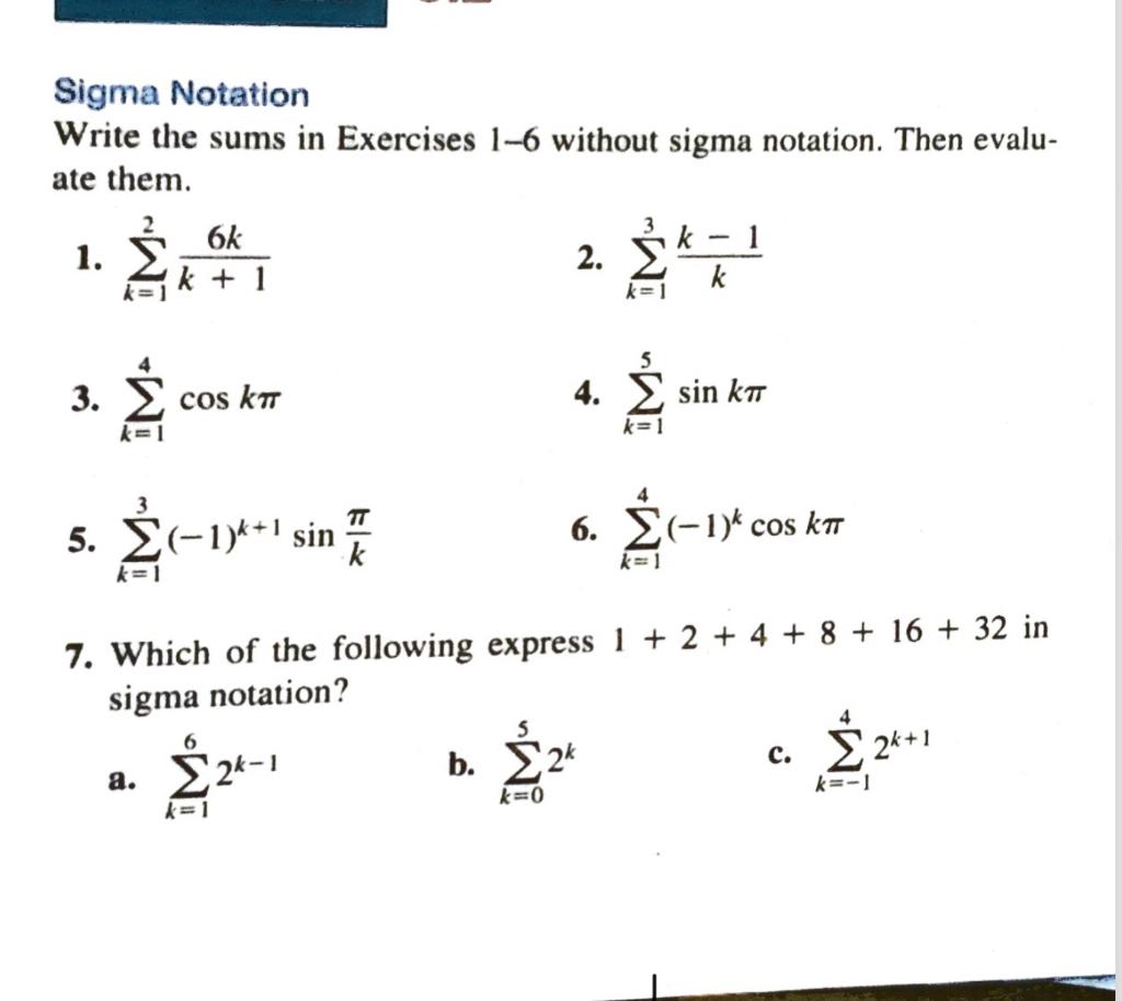 Solved Sigma Notation Write the sums in Exercises 1-6 | Chegg.com Solved Sigma Notation Write the sums in Exercises 1-6 | Chegg.com