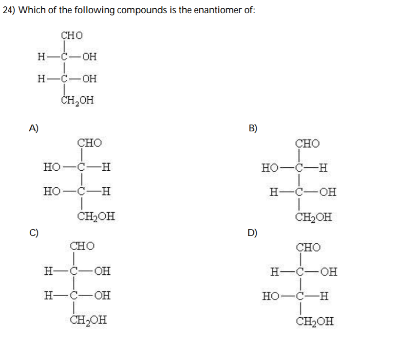 Solved 24) Which of the following compounds is the | Chegg.com