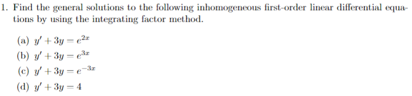 Solved Find the general solutions to the following | Chegg.com