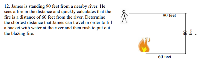 12. James is standing 90 feet from a nearby river. He | Chegg.com