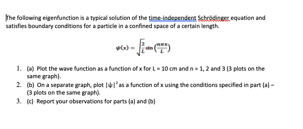 Solved The following eigenfunction is a typical solution of | Chegg.com