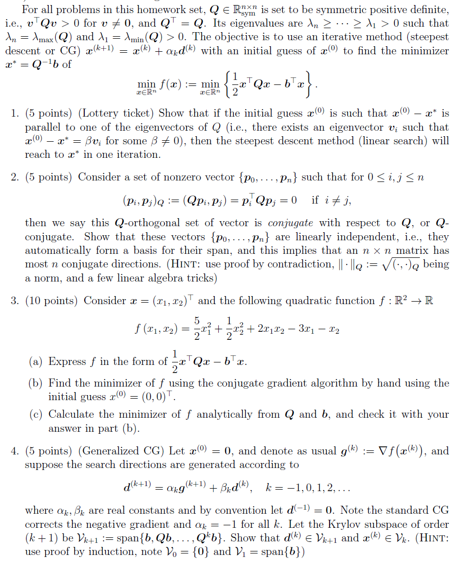 Solved For all problems in this homework set, Q∈Rsymn×n is | Chegg.com