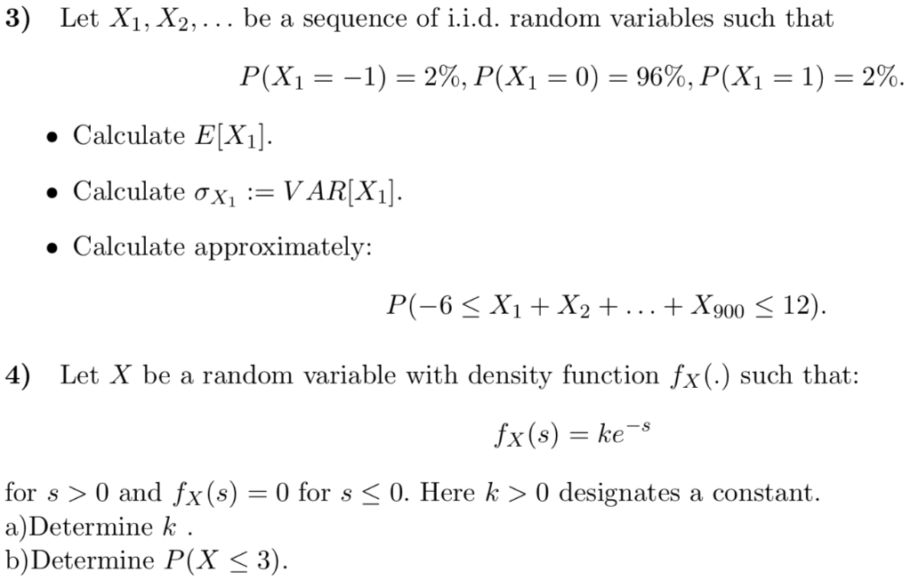 Solved 3) Let X1, X2,... be a sequence of i.i.d. random | Chegg.com