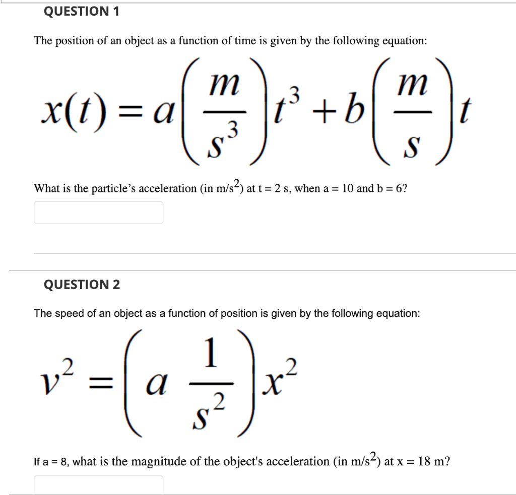 Solved Question 1 The Position Of An Object As A Function