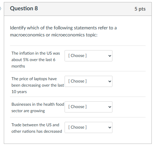 Solved Question 8Identify which of the following statements | Chegg.com