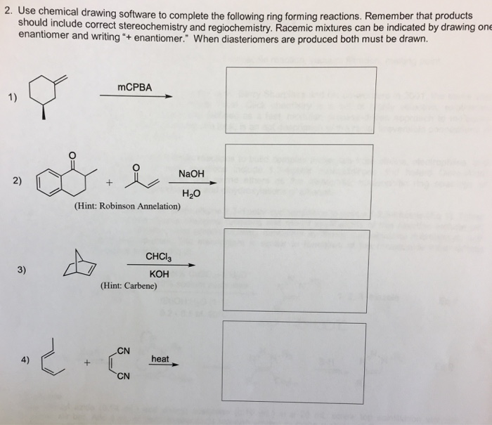 Solved Use chemical drawing software to complete the | Chegg.com