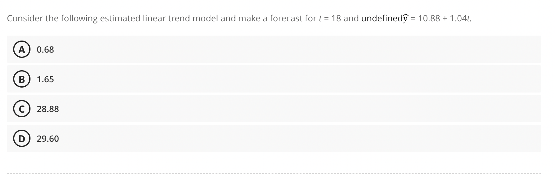 Solved Consider the following estimated linear trend model | Chegg.com